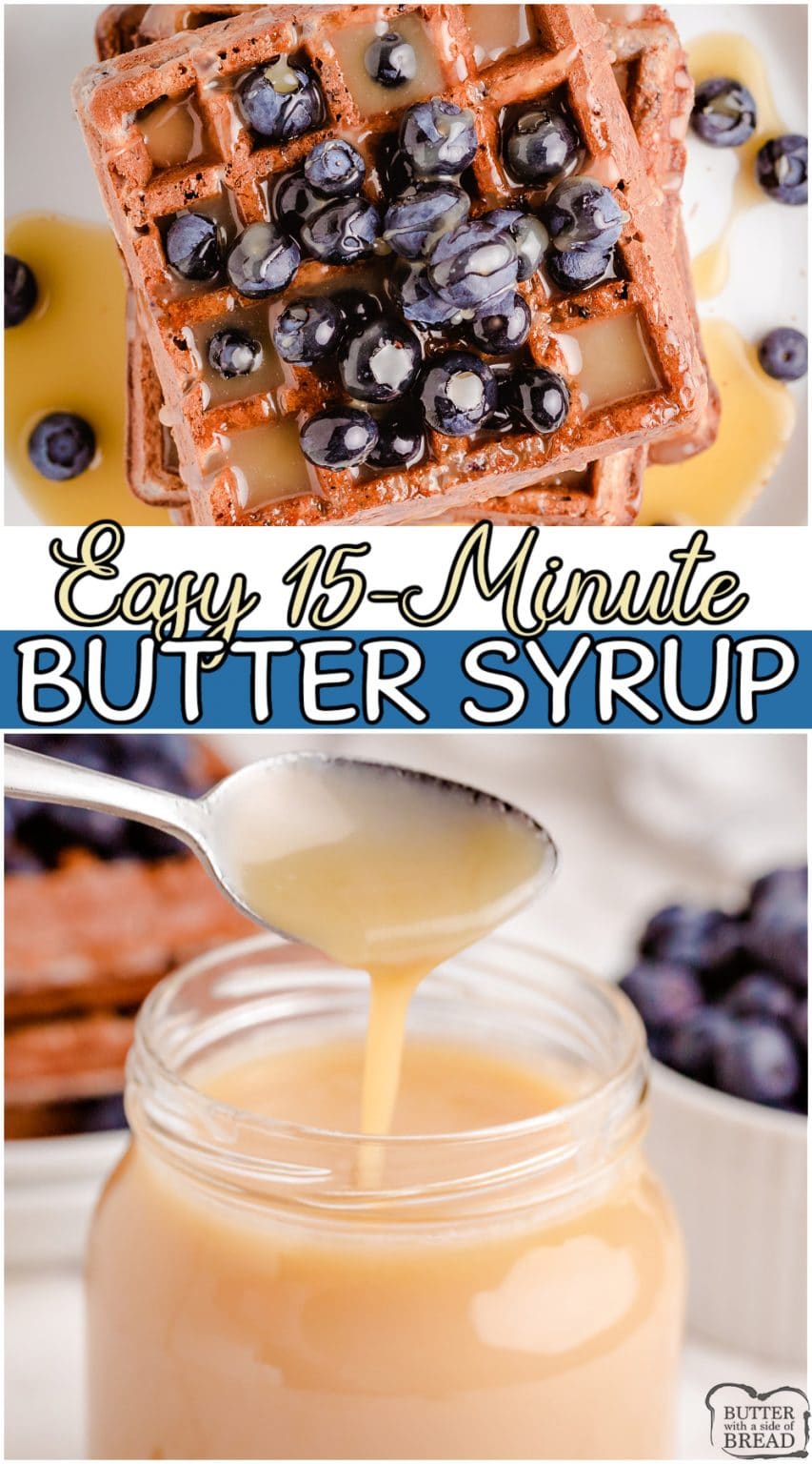 AMAZING BUTTER SYRUP - Butter with a Side of Bread