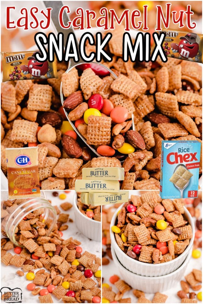 CARAMEL NUT SNACK MIX - Butter with a Side of Bread