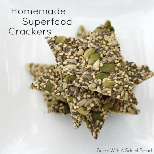 HOMEMADE SUPERFOOD CRACKERS - Butter with a Side of Bread