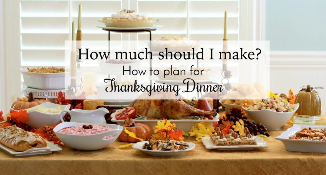 Thanksgiving Dinner Ideas: Planning Your Thanksgiving Dinner - Butter ...