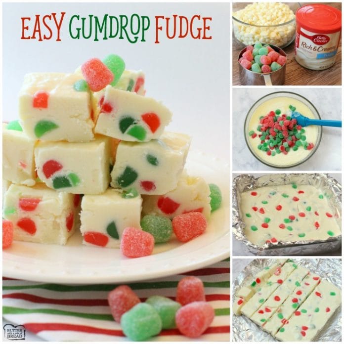EASY GUMDROP FUDGE - Butter with a Side of Bread