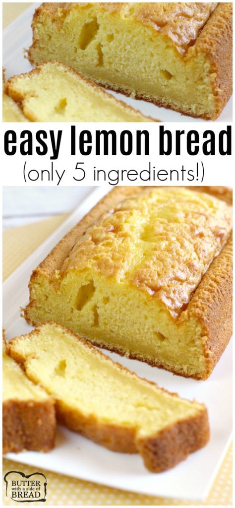 EASY LEMON BREAD - Butter with a Side of Bread