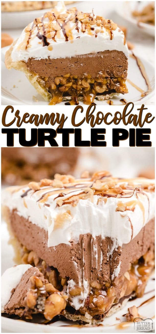 CHOCOLATE CARAMEL TURTLE PIE - Butter with a Side of Bread