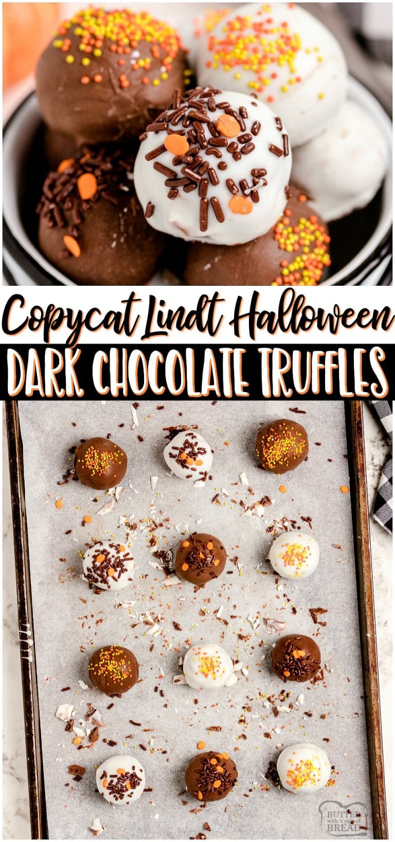 HALLOWEEN CHOCOLATE TRUFFLES - Butter with a Side of Bread