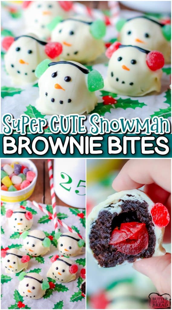 SNOWMAN BROWNIE BITES - Butter with a Side of Bread