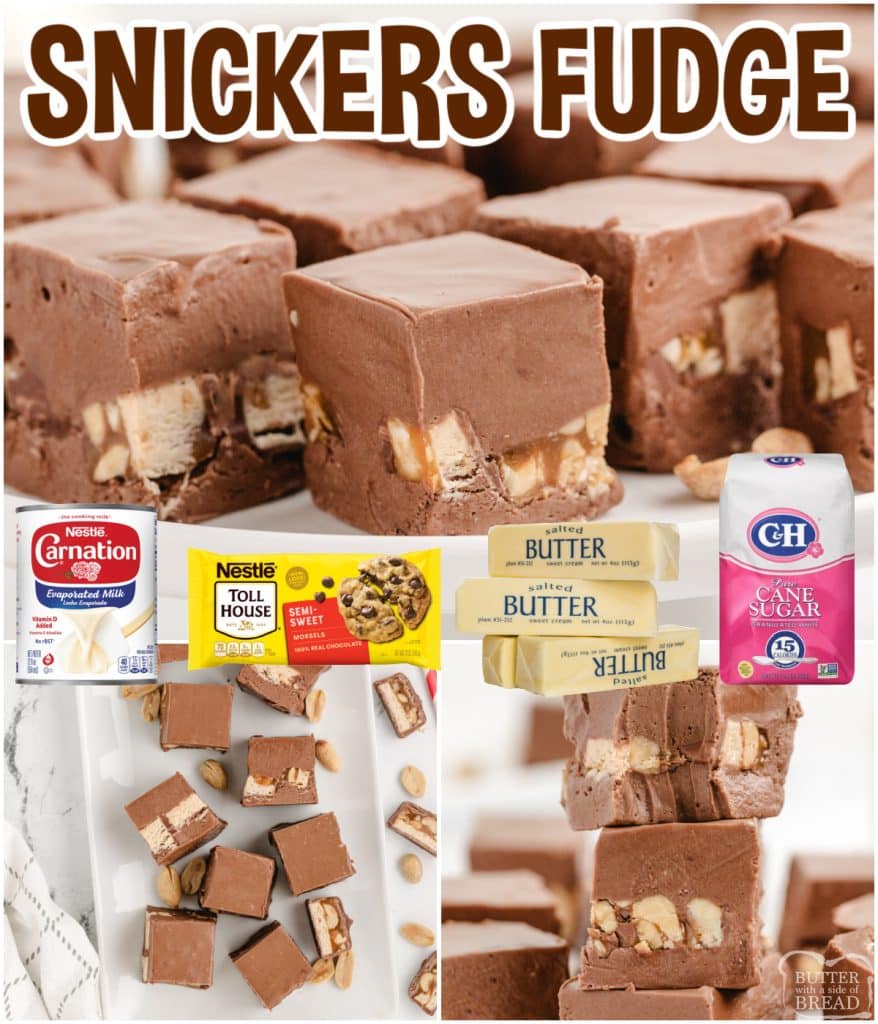 SNICKERS FUDGE - Butter with a Side of Bread