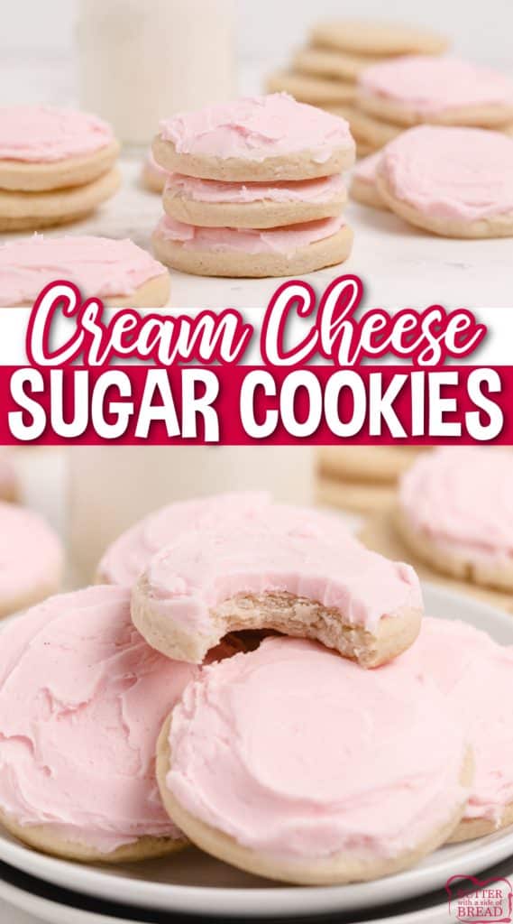 CREAM CHEESE SUGAR COOKIES - Butter with a Side of Bread