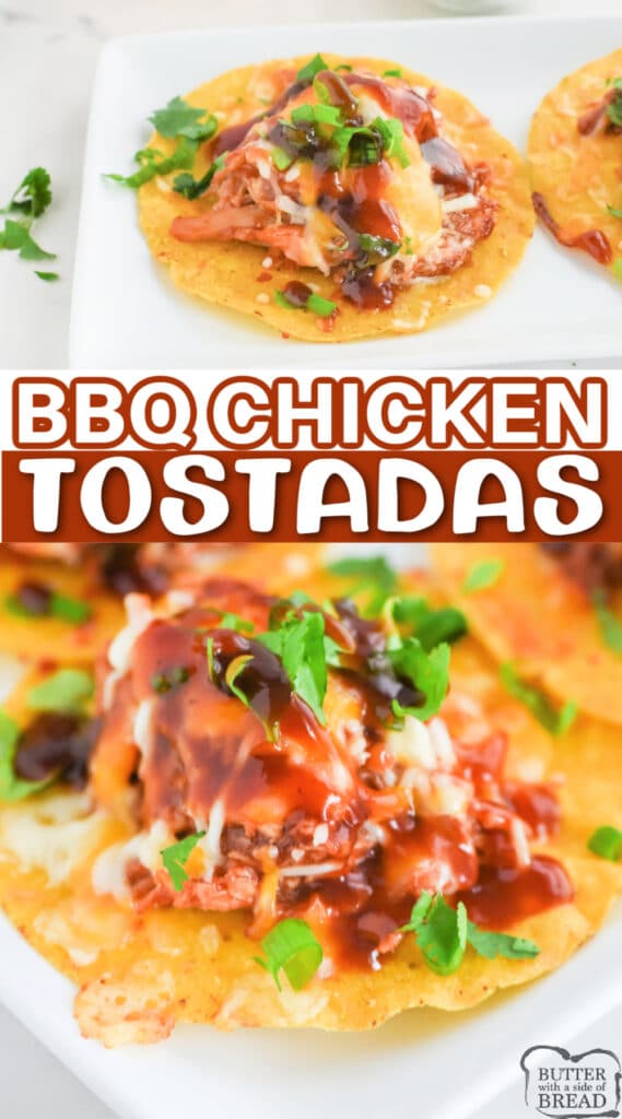 BBQ CHICKEN TOSTADAS - Butter with a Side of Bread