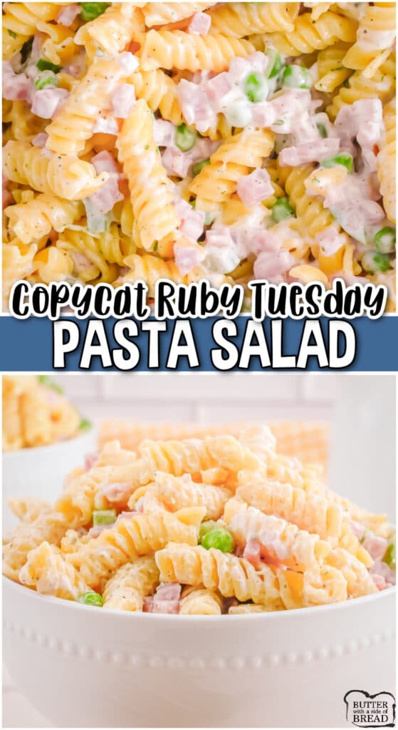 COPYCAT RUBY TUESDAY PASTA SALAD - Butter with a Side of Bread